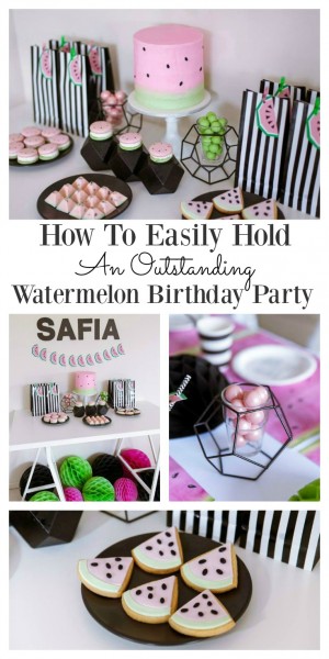 How To Easily Hold An Outstanding Watermelon Birthday Party