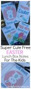 Super Cute Free Easter Lunch Box Notes For The Kids