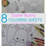 Awesome Easter Bunny Coloring Sheets You'll Want To Download Now