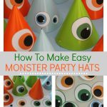 How To Make Easy Monster Party Hats The Kids Will Love