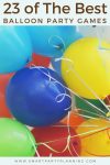 22 Of The Best Easy Balloon Games Kids Will Love