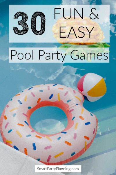 30 Easy Pool Party Games For All Ages Fun