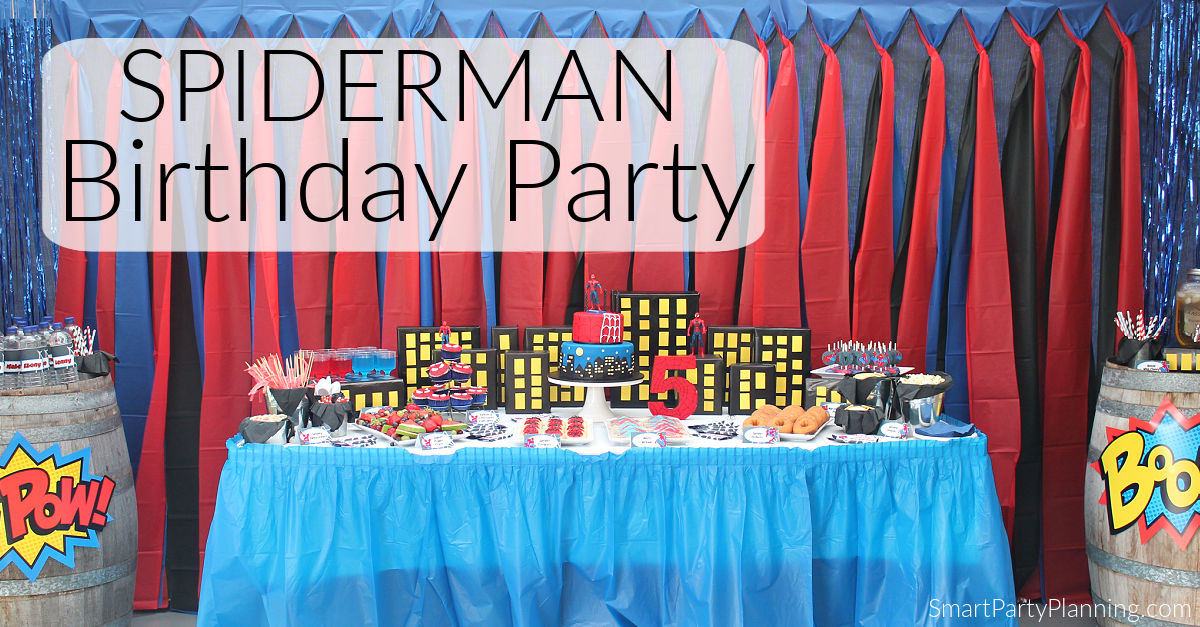 A Spiderman Birthday Party With Easy Ideas To Implement