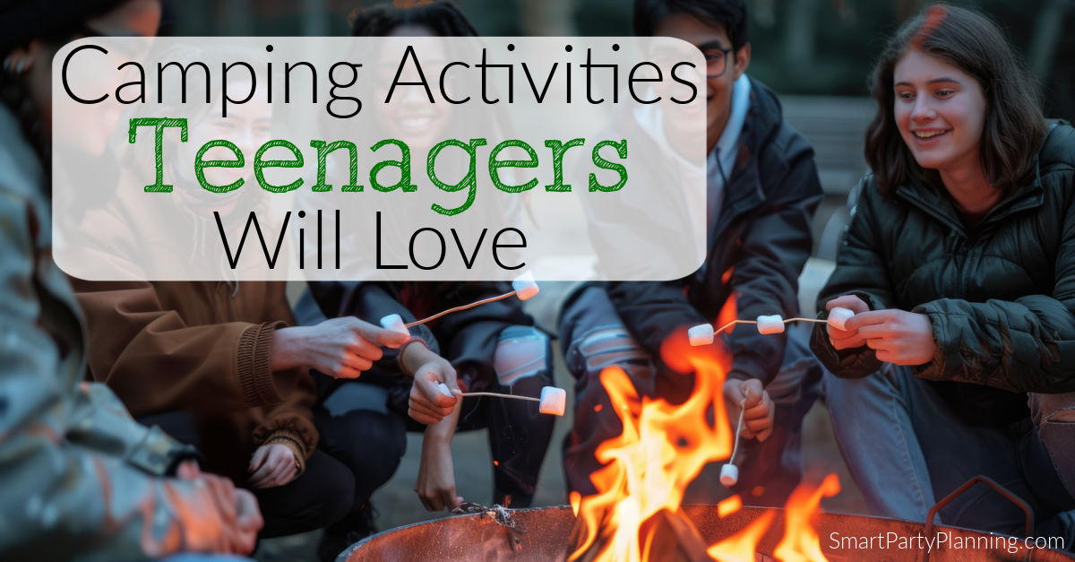 25 Camp Activities For Teenagers For The Best Fun